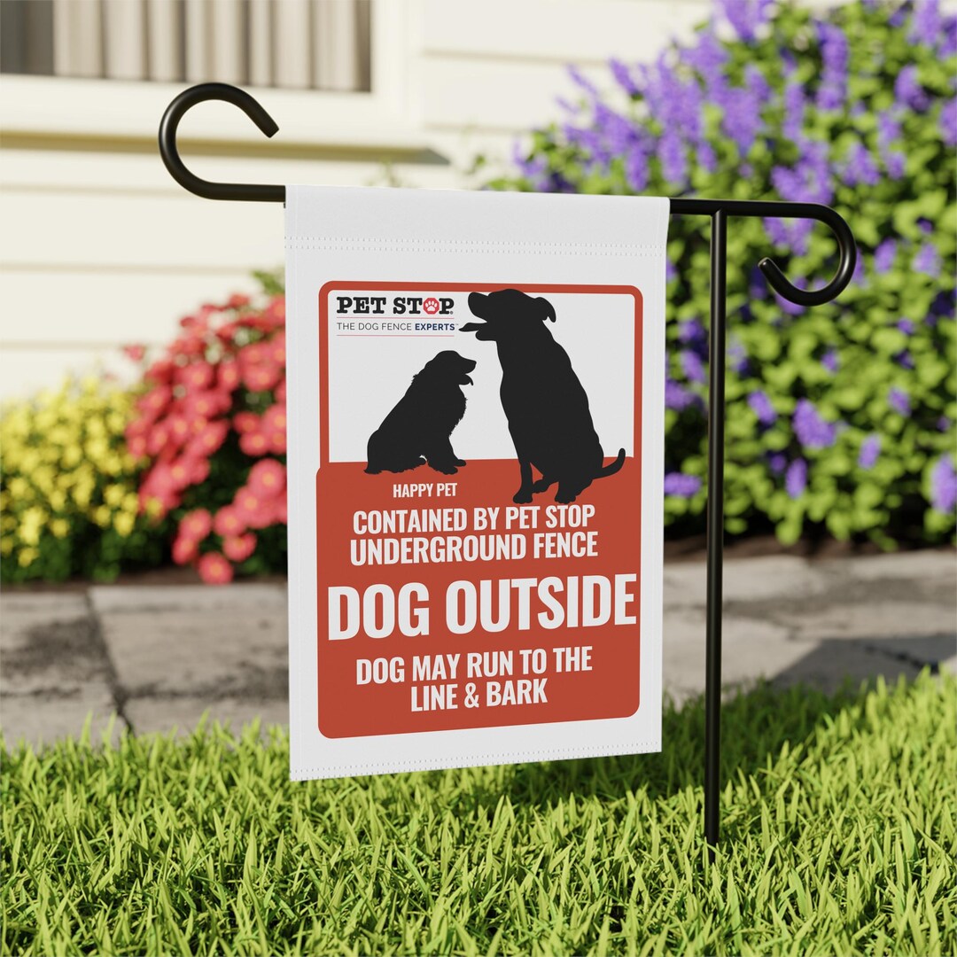 Dog Outside Garden Banner: Pet Stop Underground Fence, Yard Art - Etsy