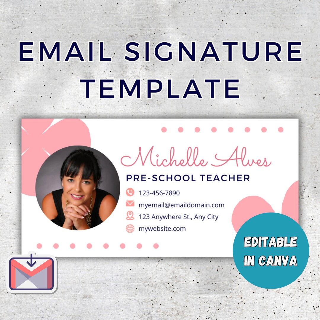Editable Email Signature Template for Pre School Teachers, Canva E ...