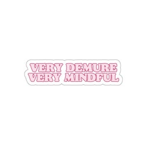 Very Demure Very Mindful Sticker Viral Tiktok Trend Meme, Coquette ...