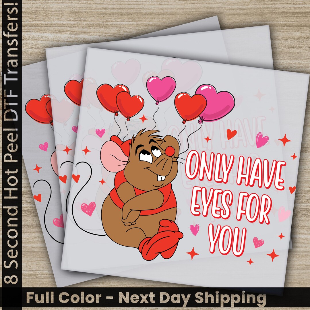 Only Have Eyes for You, Valentine's Day DTF Transfer, Ready to Press ...