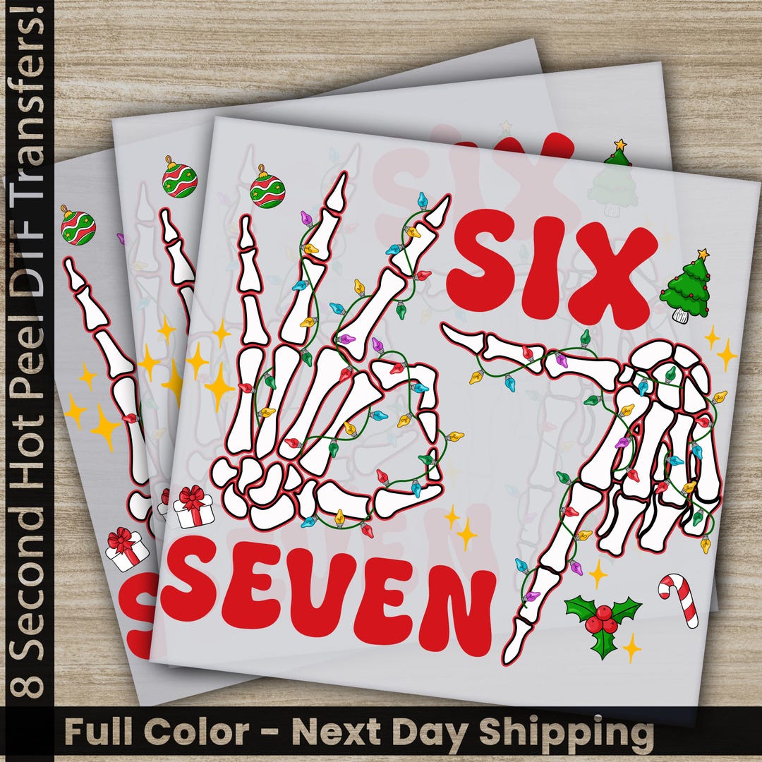 Skeleton Hand DTF Heat Transfer: Funny 67 Xmas Design - Ready to Press ...