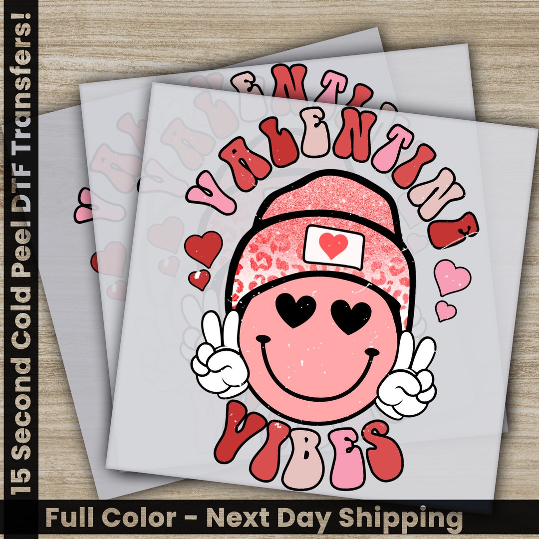 Valentine Vibes, Valentine's Day Transfer, Ready to Press, Personalized ...