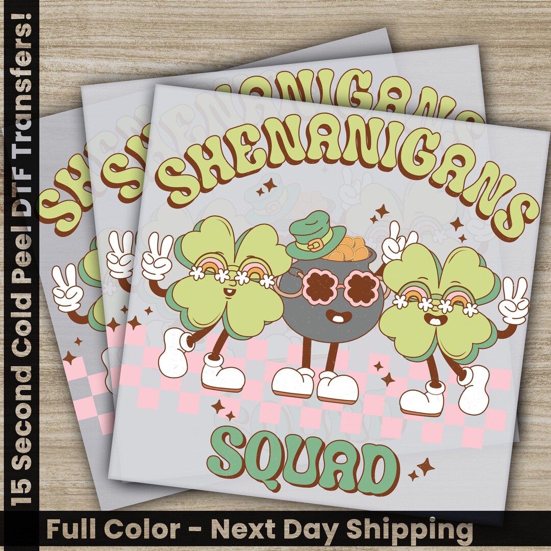 Shenanigans Squad, St. Patrick's Day Transfers, Ready to Press ...