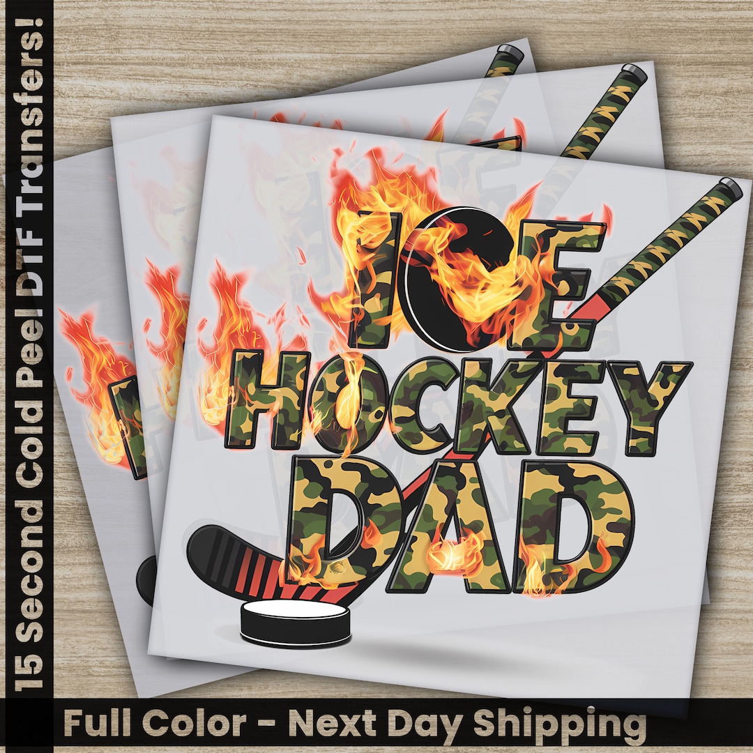 Ice Hockey Dad, Fathers Day Transfers, Ready to Press, Personalized DTF ...