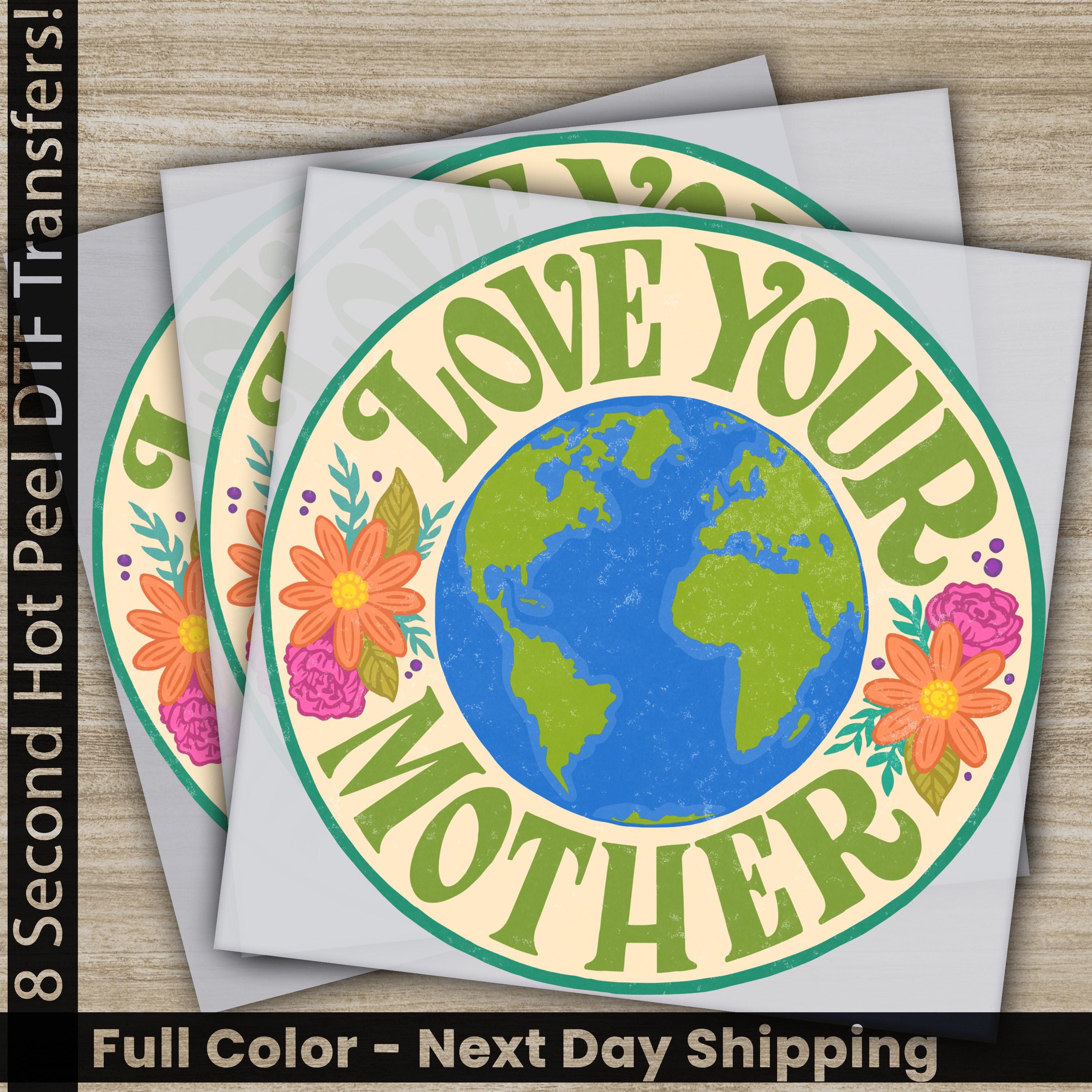 Happy Earth Day DTF Transfers, Protect Green, Climate Change, Nature ...