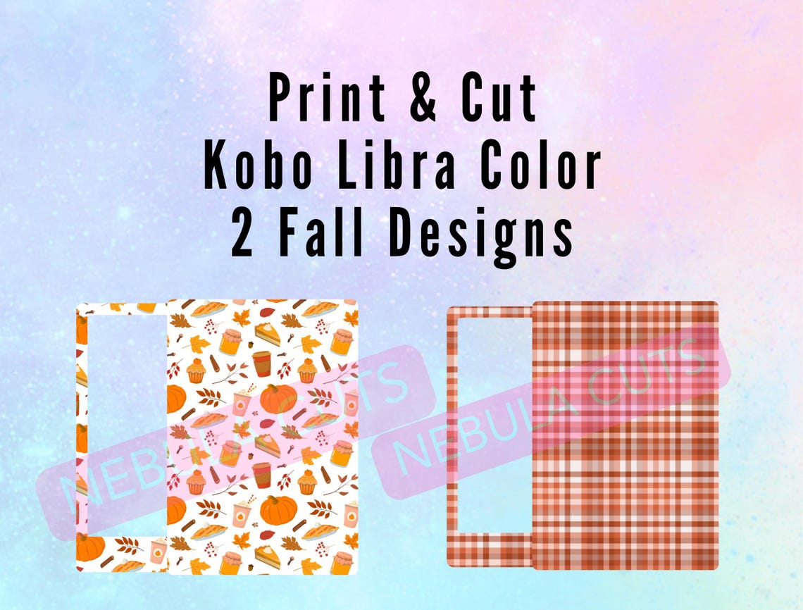 Fall Print and Cut Kobo Libra Color Skin/decal Template Digital ...