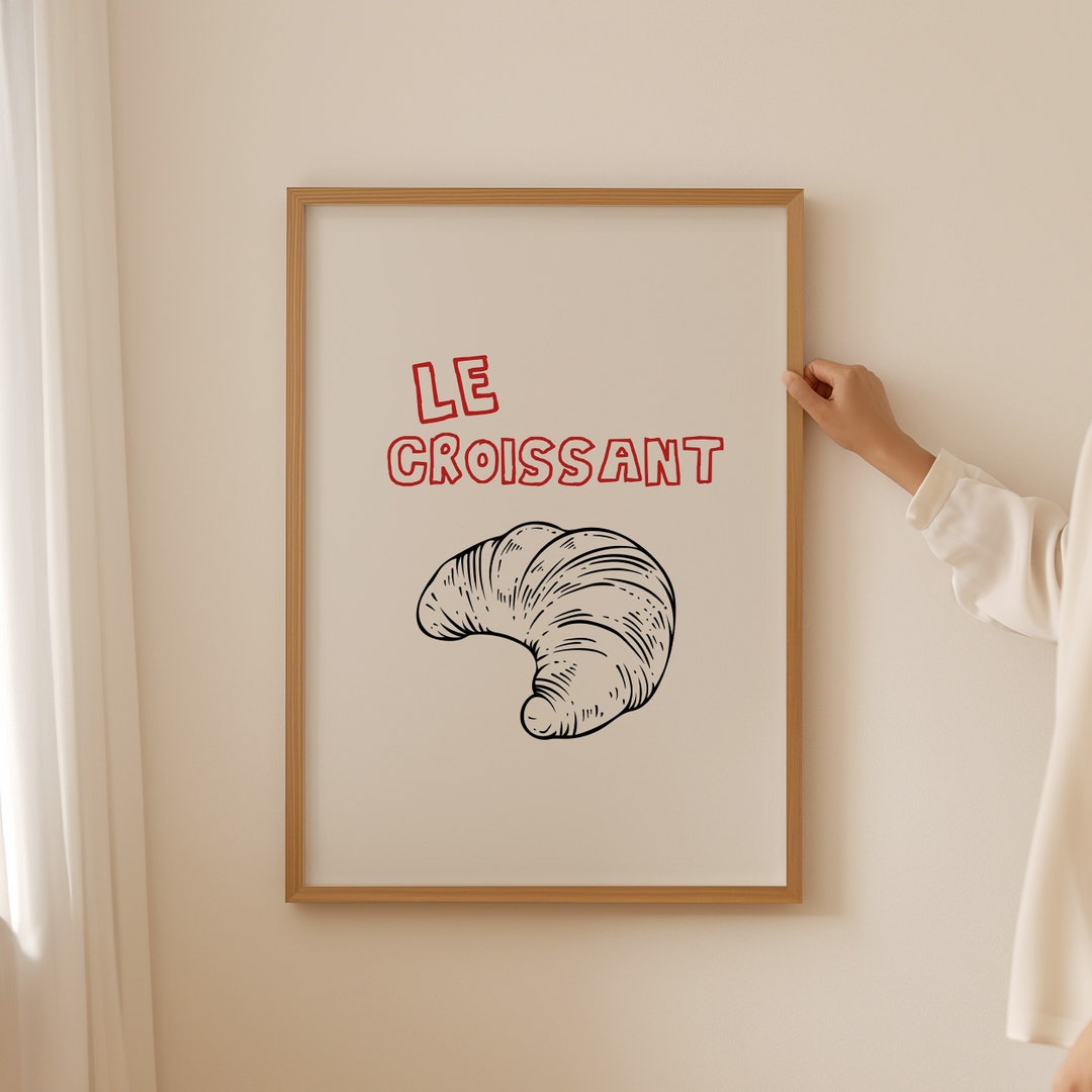 Croissant Wall Art Print Kitchen Wall Art Trendy Home Decor Food Print ...