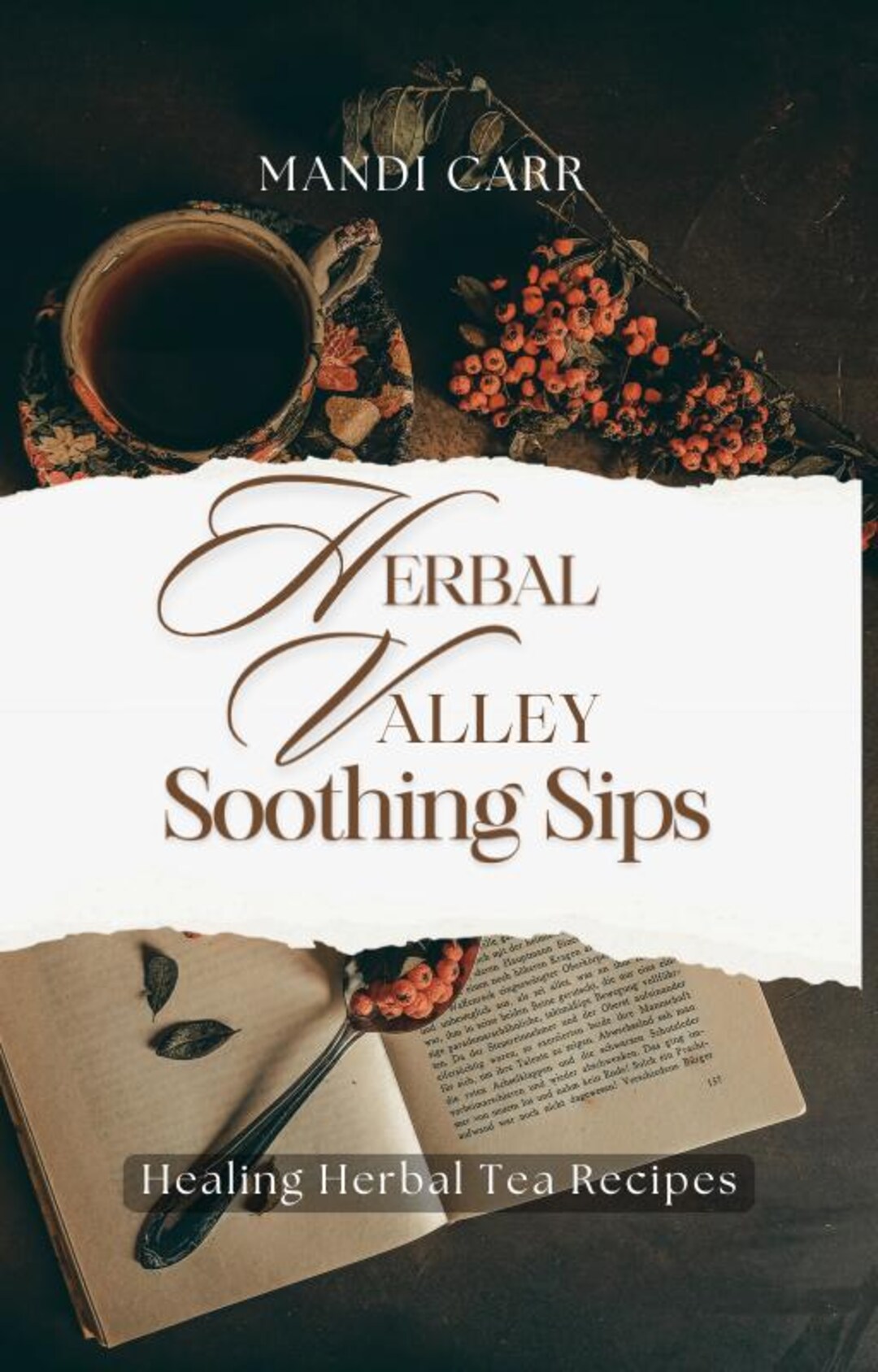 Soothing Sip, Healing Herbal Tea Recipes - Etsy