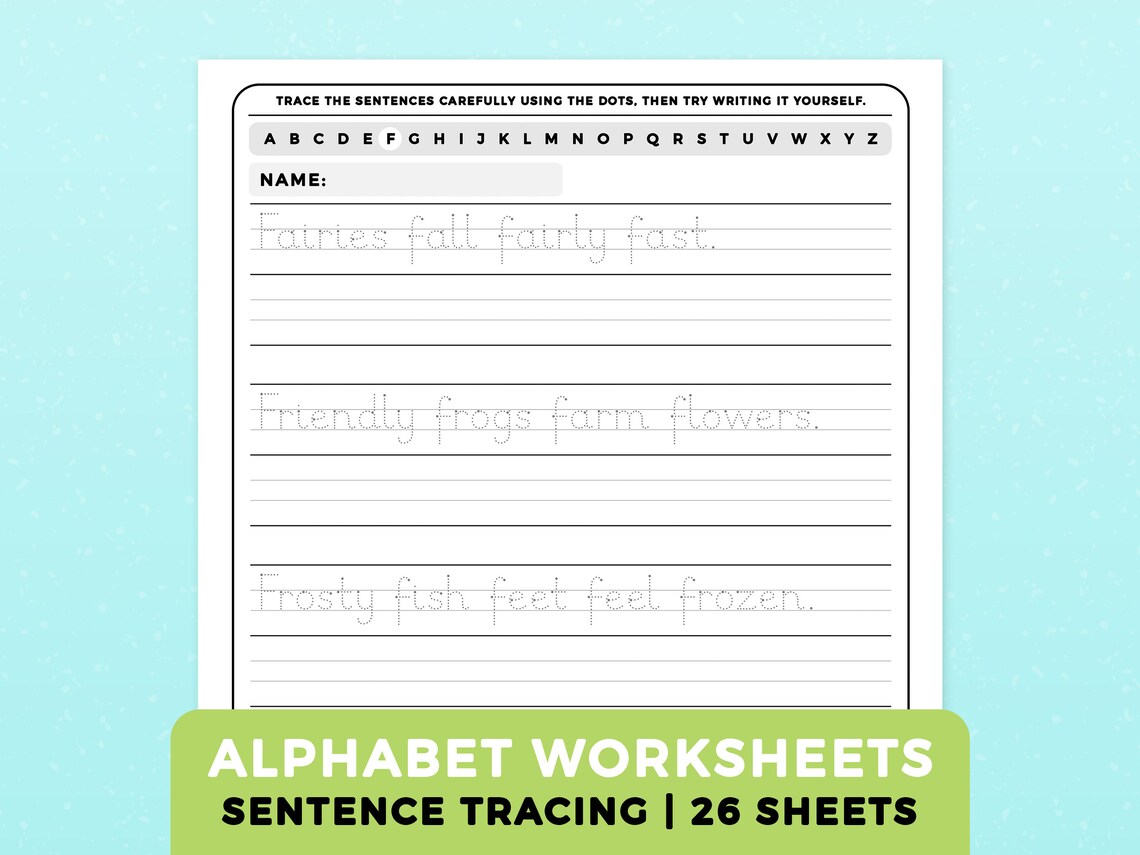 Printable Alphabet Worksheets for Kids Sentence Tracing: 26 Sheets of ...