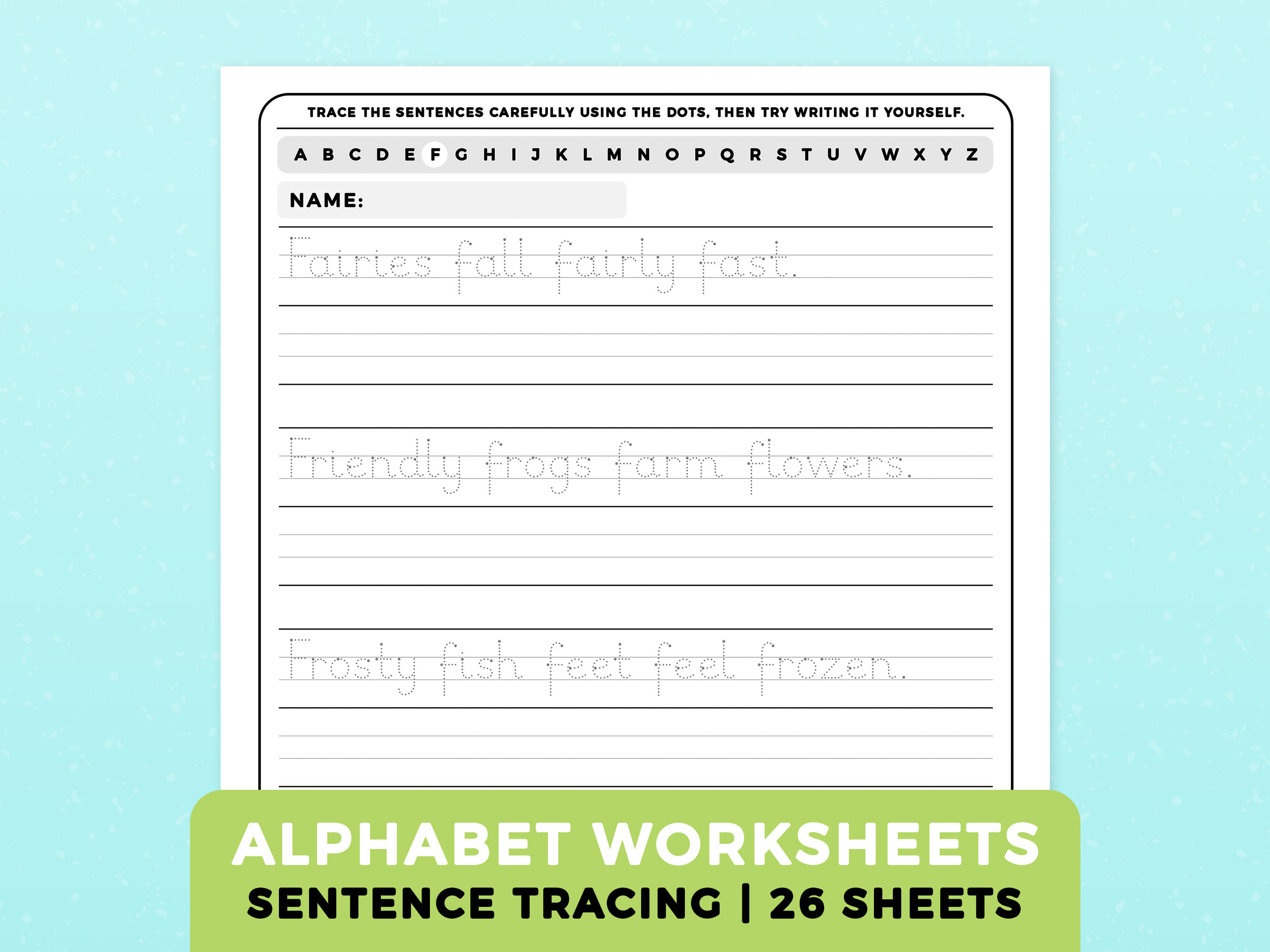 Printable Alphabet Worksheets for Kids | Sentence Tracing: 26 Sheets of ...