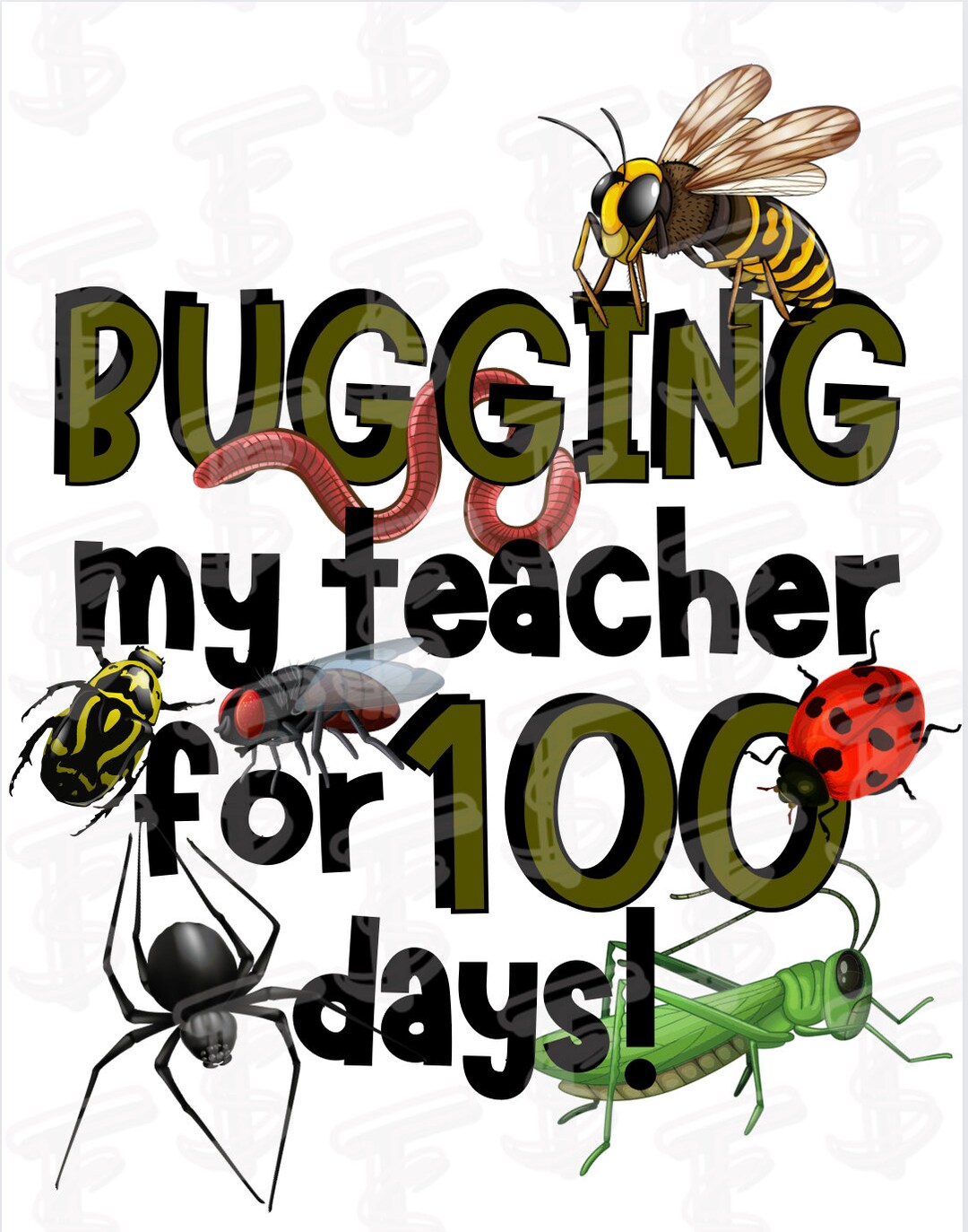 100 Days of School Png, Kids Shirt Sublimation Design Png Dtf, Bugging ...