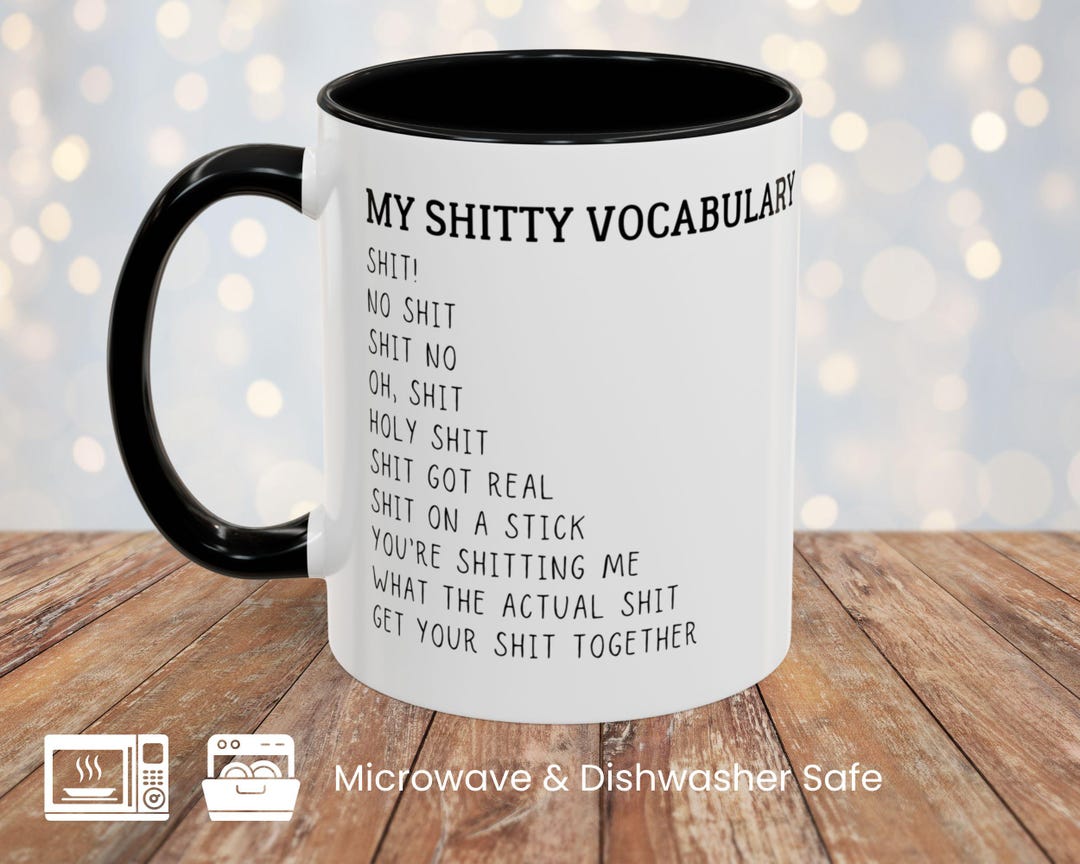 My Shitty Vocabulary Mug, Funny Office Mug, Work Mug, Sarcastic Mug ...