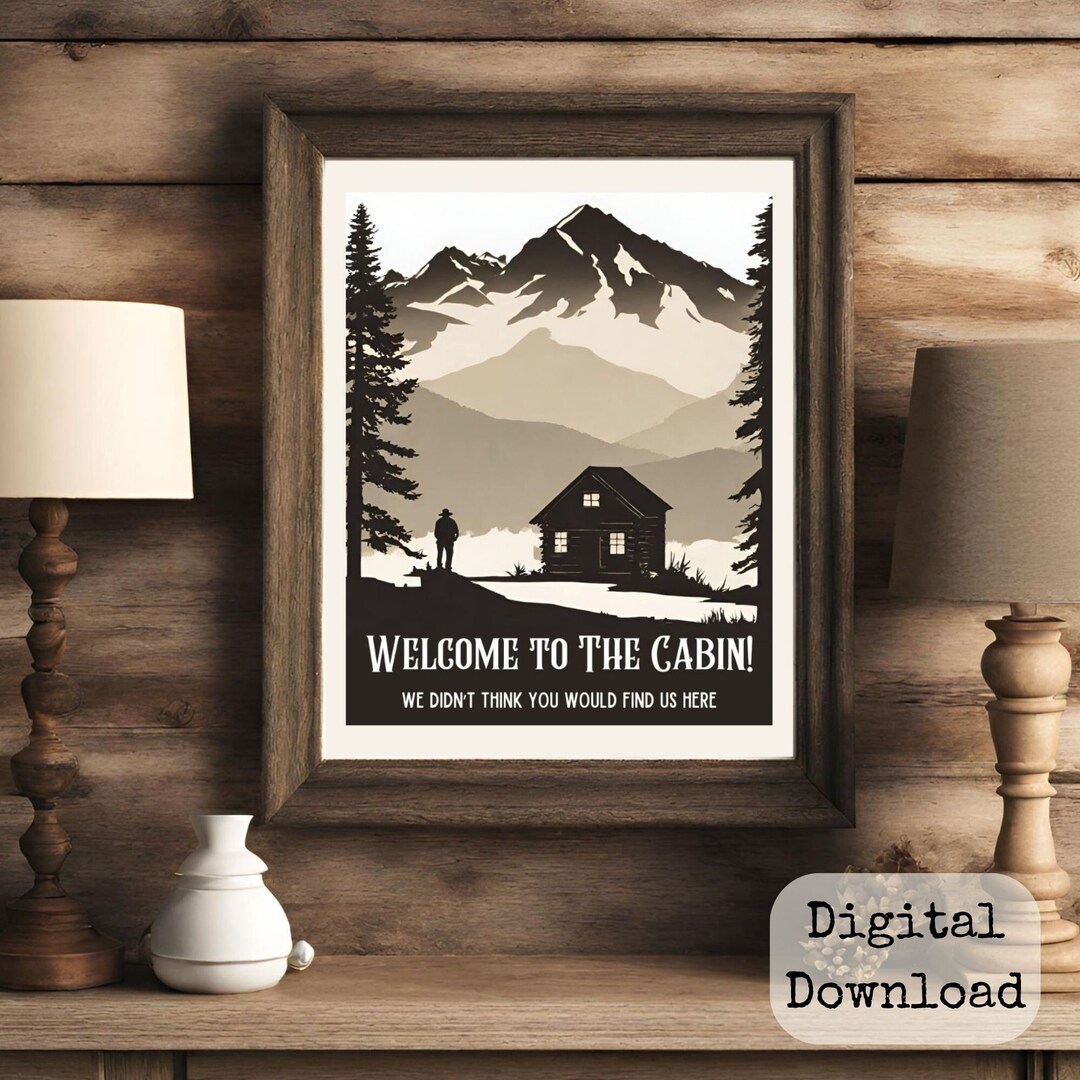 Funny Cabin Welcome Sign, Mountain Landscape Art (digital Download) - Etsy