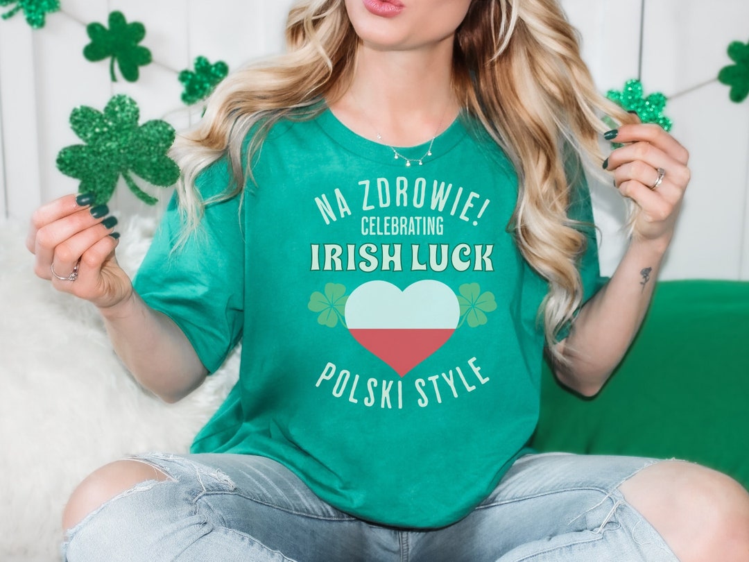 St. Patrick's Day Shirt Polish Irish Shirt for Her St Pat's Polski ...