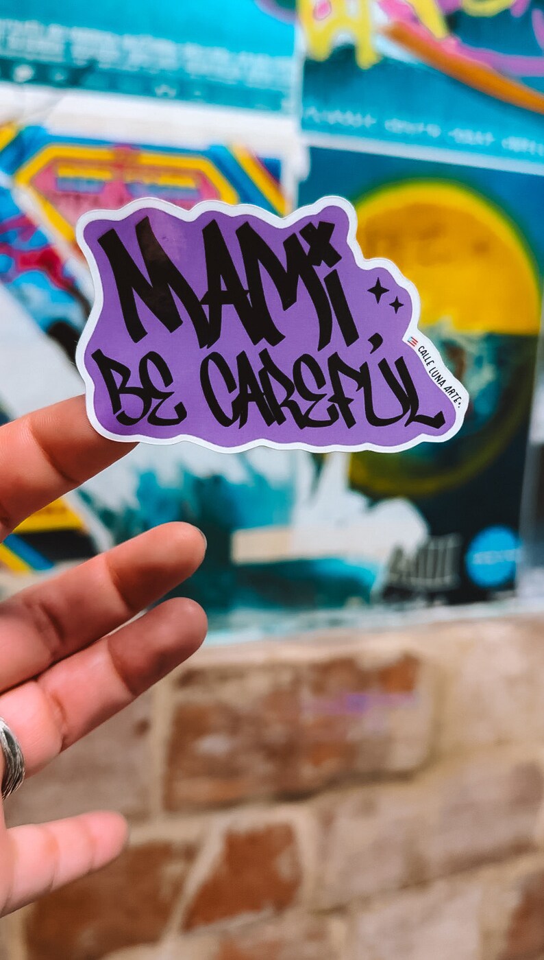 Mami Be Careful Glossy Sticker: Puerto Rico, Bad Bunny Inspired - Etsy