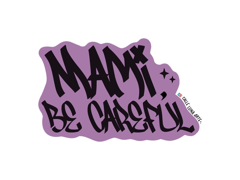 Mami Be Careful Glossy Sticker: Puerto Rico, Bad Bunny Inspired - Etsy