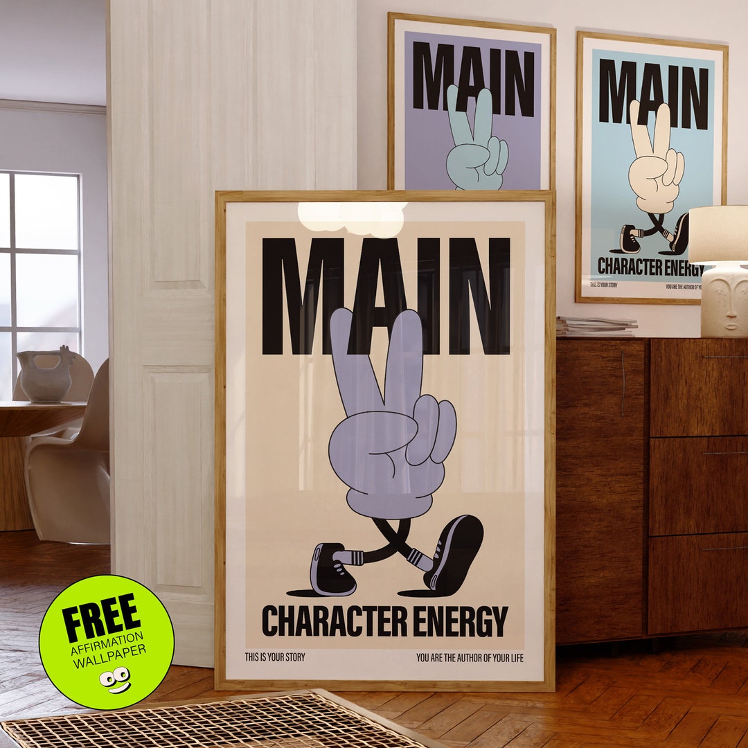 A2 Main Character Energy Framed, Affirmation Print, Positive Quote ...
