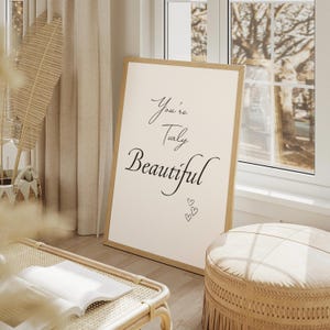 You’re Truly Beautiful Quote Print, Minimalist Typography Wall Art ...