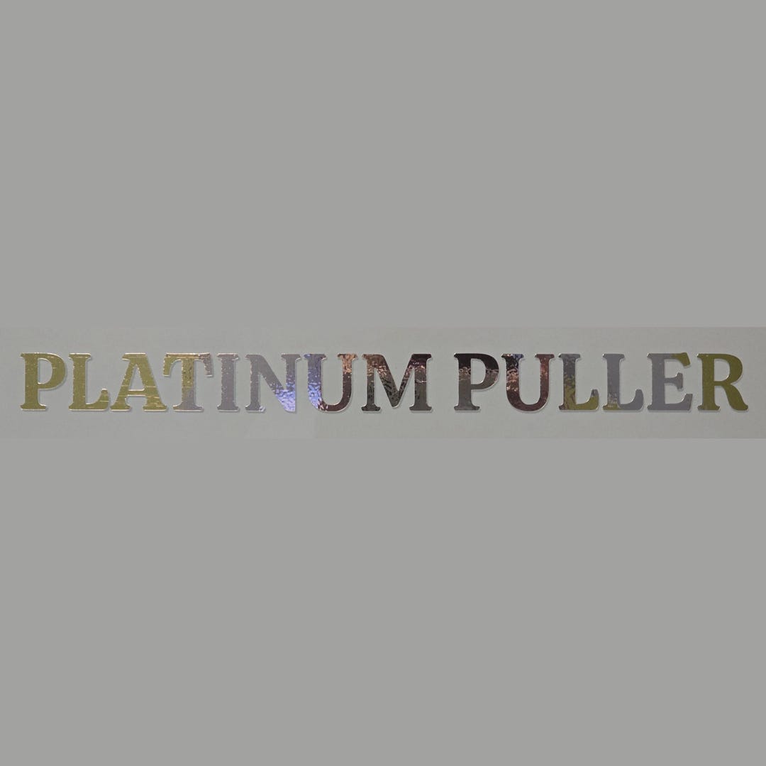 Platinum Puller - Vinyl Decal - Etsy