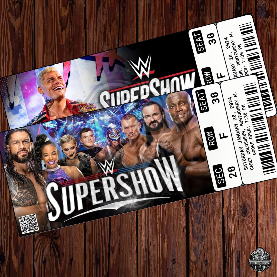 Printable WWE Ticket,wwe Supershow Ticket,2024 Wrestling Show Pass ...