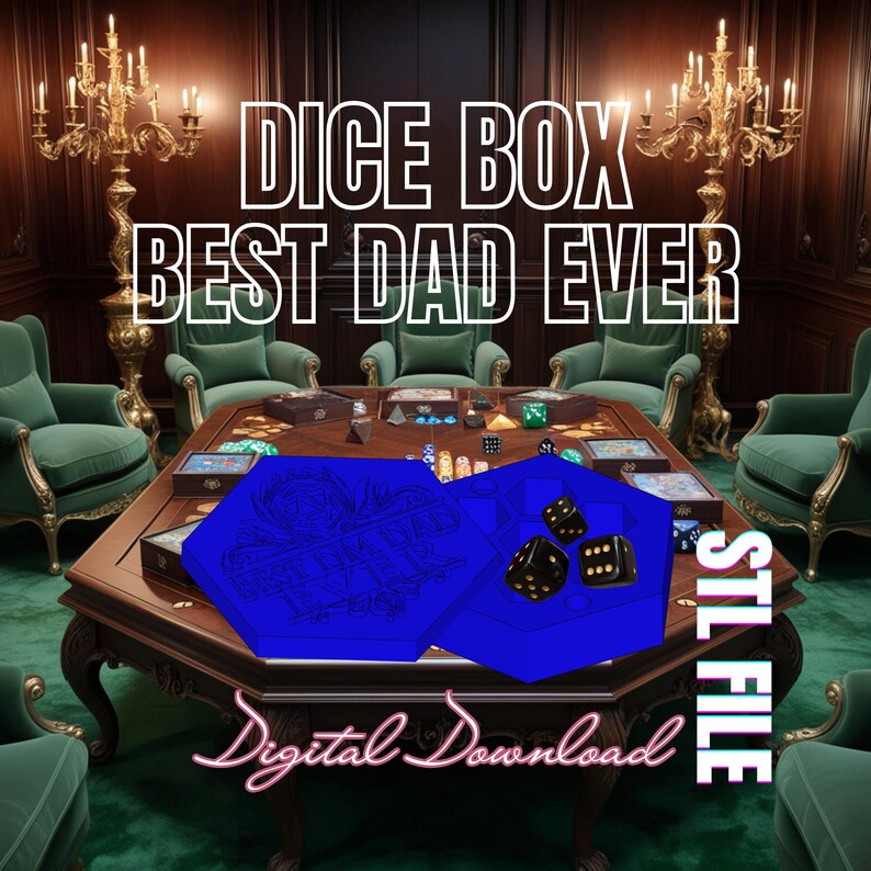 Dice Box With Best Dad Ever Written 3D Print STL File - Dice Box for ...