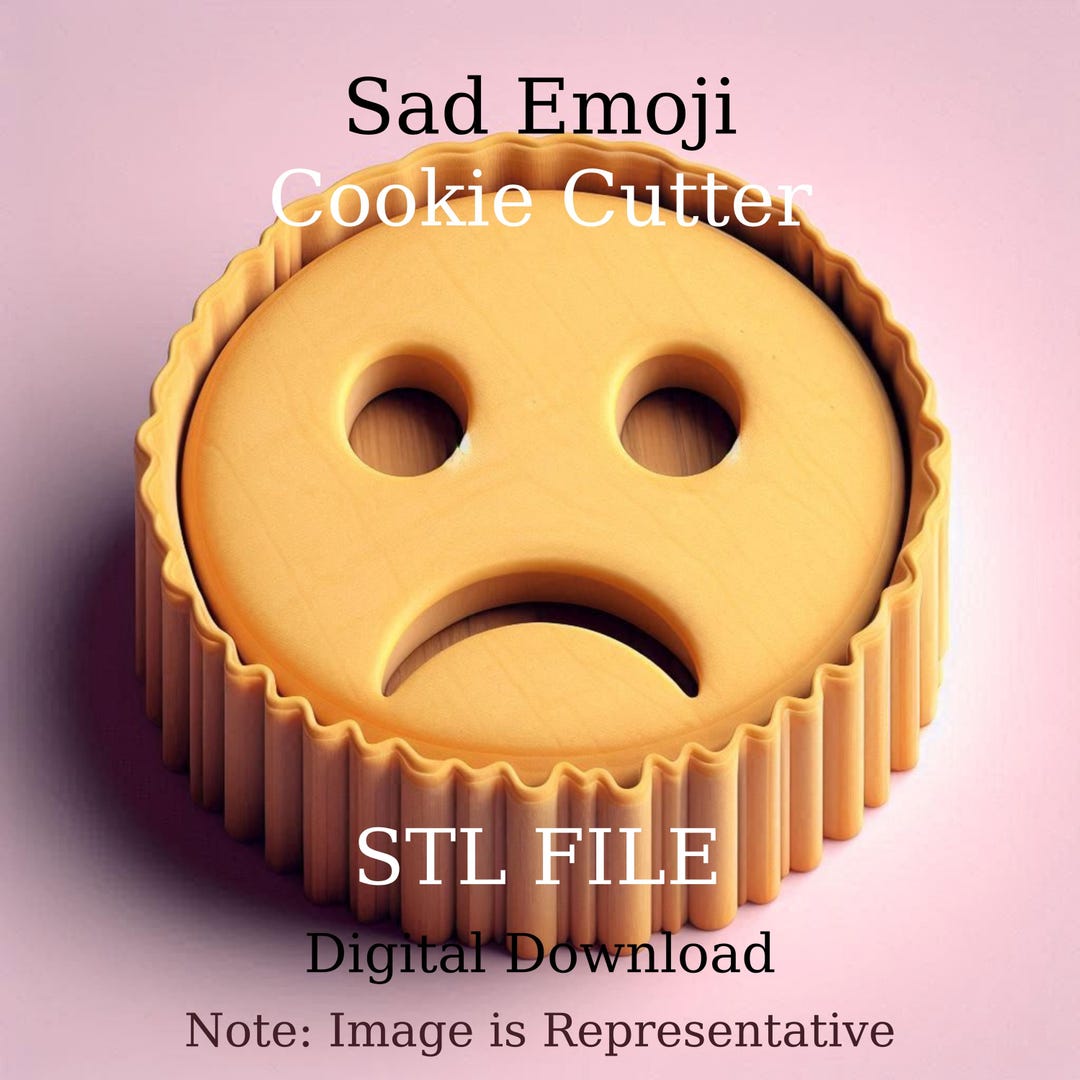 Sad Emoji Cookie Cutter STL File - 3D Printable Cookie Mold Pastry ...