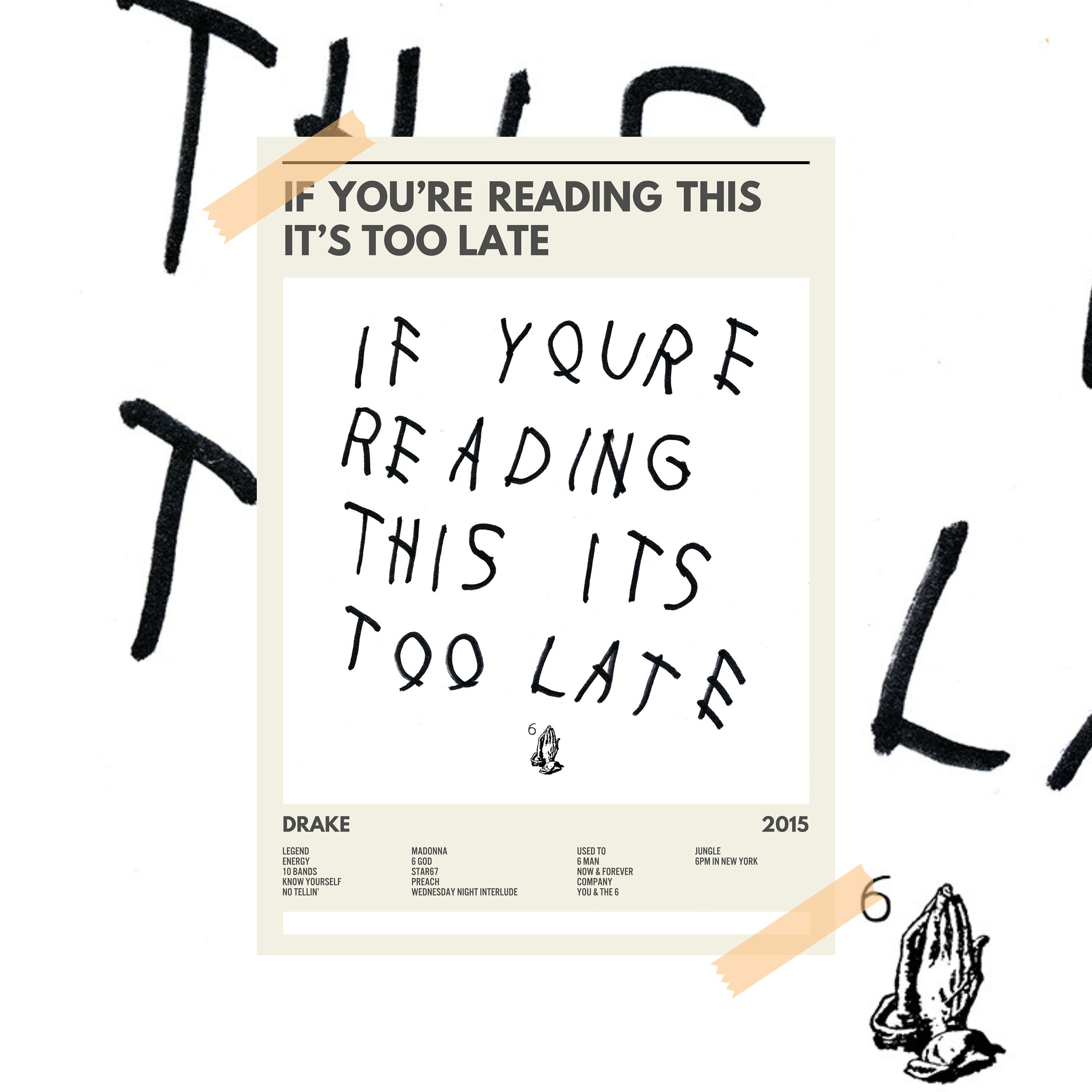 Drake - If You're Reading This It's Too late - Album Poster sold by ...