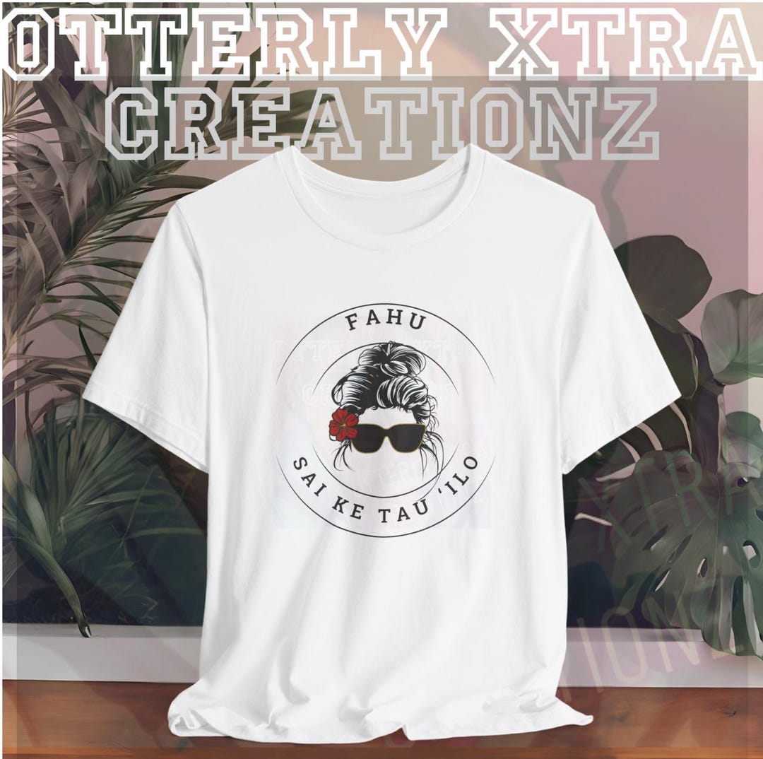 Fahu 'sai Ke Tau Ilo' Fahu T-shirt - Etsy