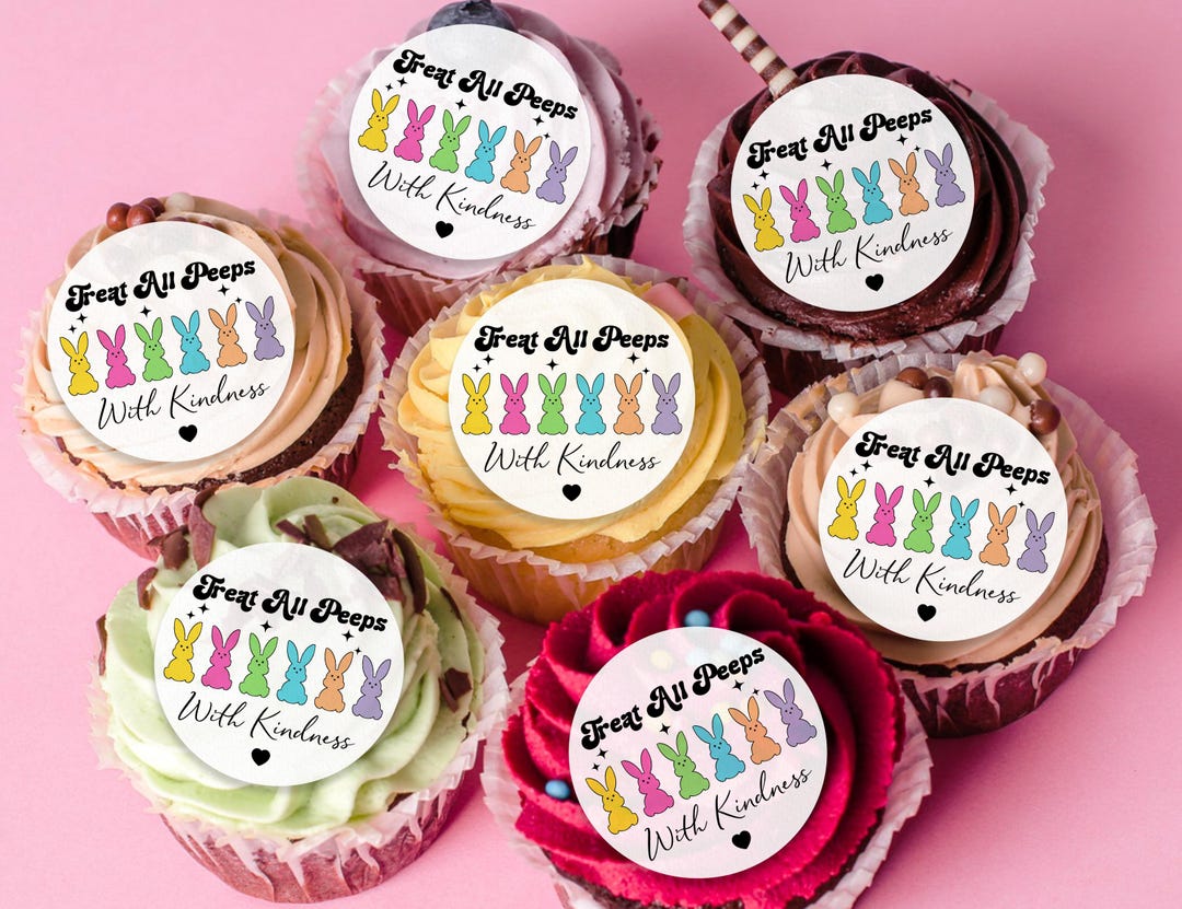 Edible Easter Cupcake Toppers/treat All Peeps With Kindness Drink ...