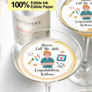 Nurse Call the Shots EDIBLE Cocktail Topper/nurse Graduation Party ...
