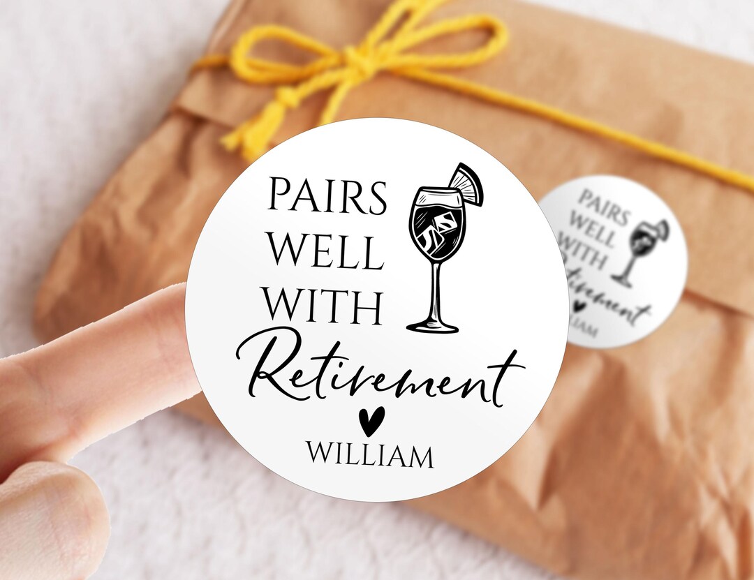 Pairs Well With Retirement/stickers for Retirement Party Favors/happy ...