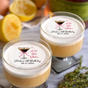 EDIBLE Cocktail Toppers/custom Birthday Drink Toppers/a Tini Bit Older ...