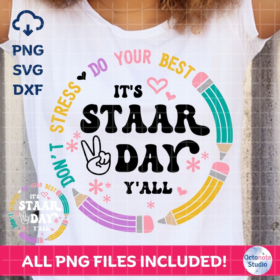 Its Staar Day Yall Svg, Test Day Svg, Test Day Png, Testing Svg, Rock ...
