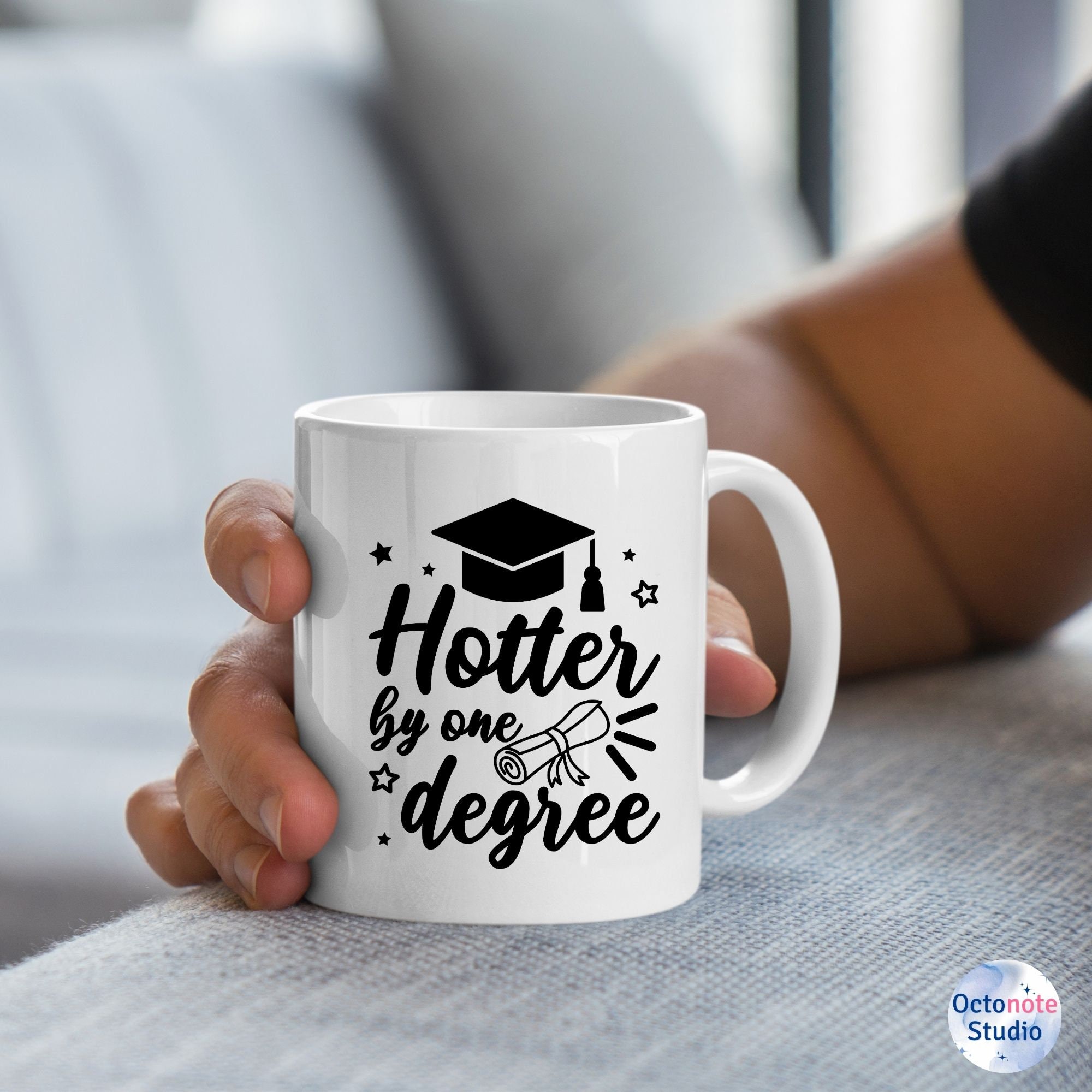 Hotter by One Degree Svg Png, Graduate SVG, Funny Graduation Svg, Funny ...
