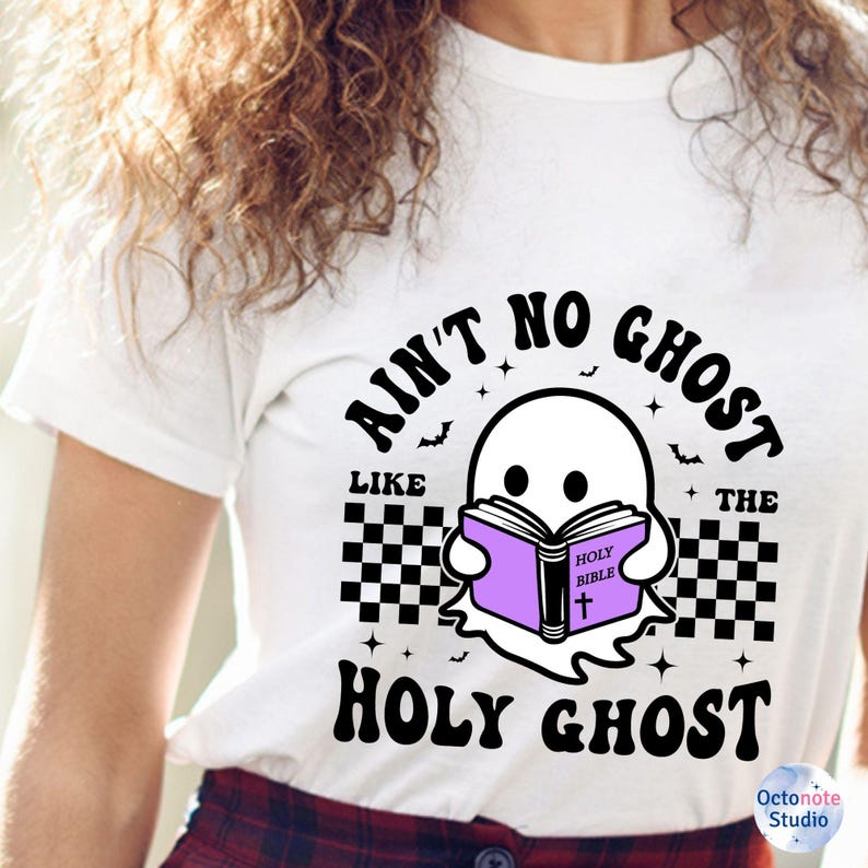 Ain't No Ghost Like the Holy Ghost Svg, Christian Halloween Sweatshirt ...