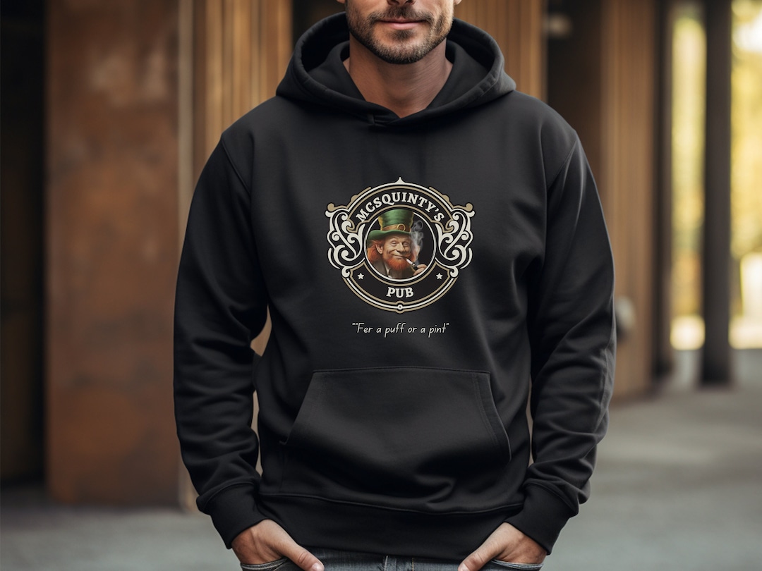 Mcsquinty's Pub Funny Hoodie Men Gift for Stoner Hoodie Gift Funny Weed Hoodie St Patrick's Day ...