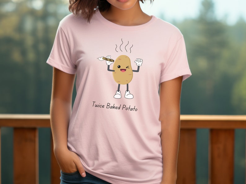 Twice Baked Potato Tee Funny Cartoon Weed T-shirt for Stoner Gift Funny ...