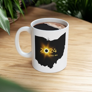 Ohio Solar Eclipse Mug 2024 Eclipse Cup 2024 Total Eclipse Coffee Cup ...