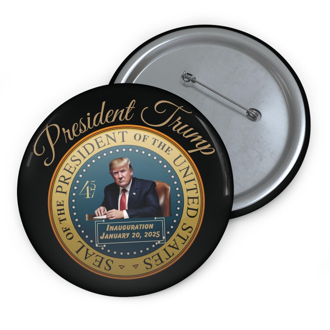 Trump Inauguration Pin Button in Gold Font, 2025 Inauguration Button 3 ...