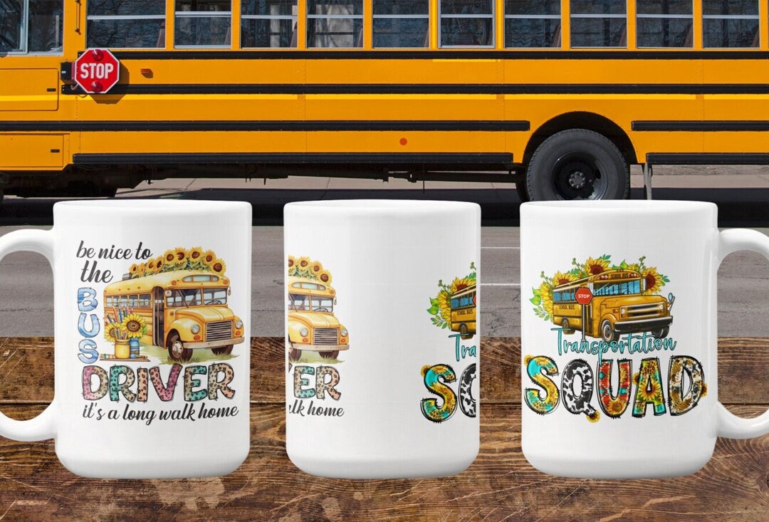 Gift for Bus Driver Day 15 0z Mug, Mug Gift, School Bus Driver Mug, Bus ...