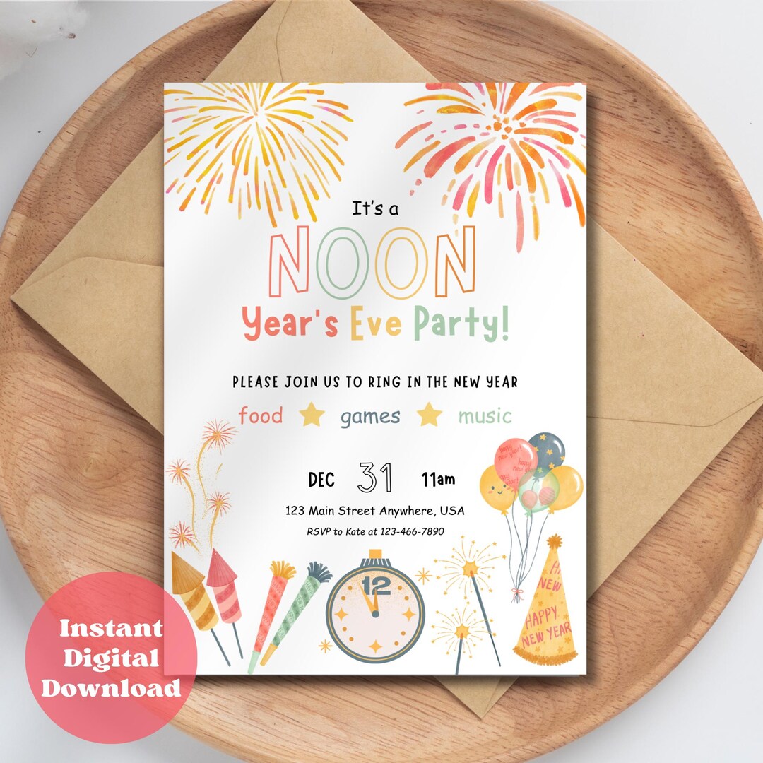Editable Noon Years Eve Party Invitation Kids New Years Eve Family ...