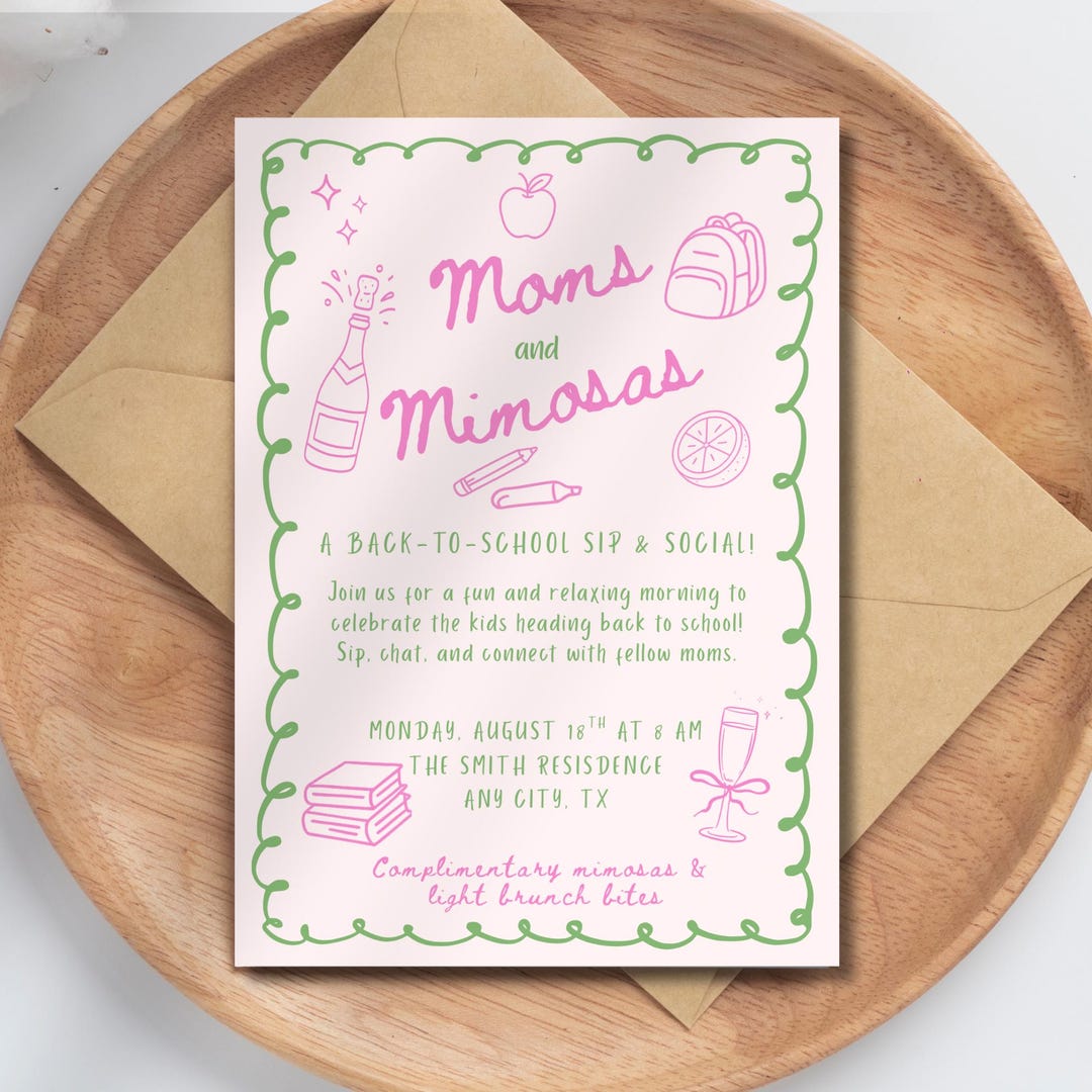 Editable Moms and Mimosas Invitation Mother Back to School Bash Invite ...