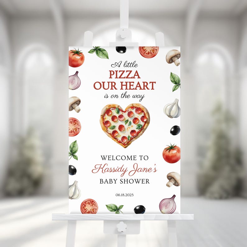 Editable Pizza Our Heart Baby Shower Welcome Sign Pizza and Pacifiers ...