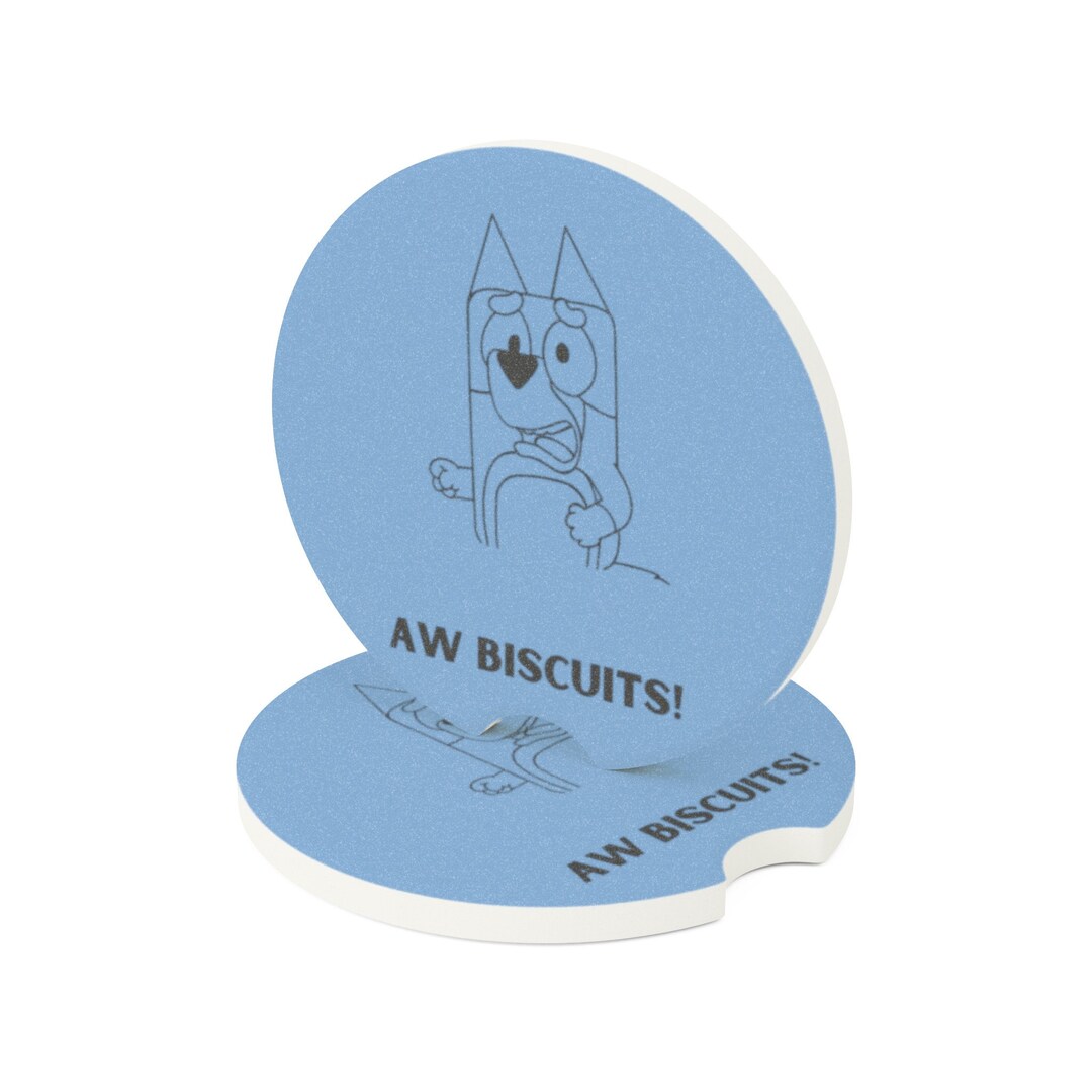 Bluey Aw Biscuits Bandit Quote Soapstone Car Coaster - Etsy