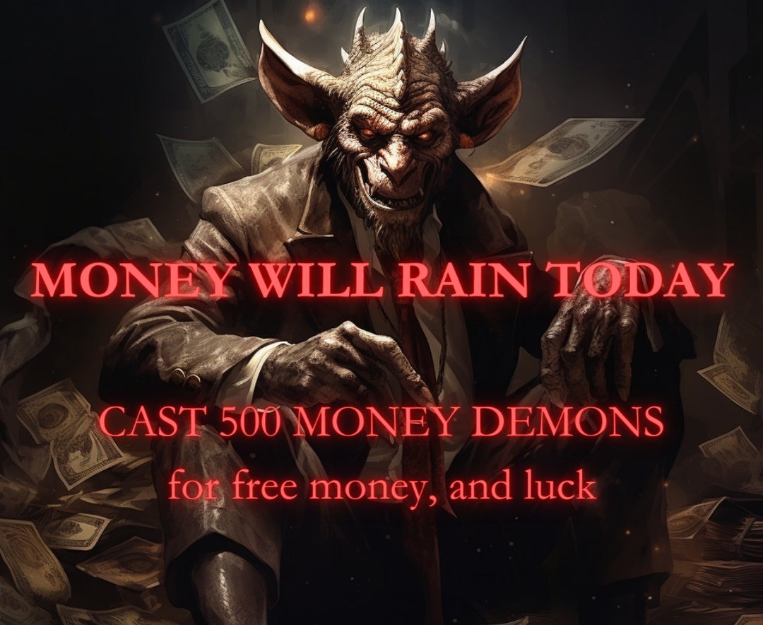 500 DEMONS Wealth Pact Unleashed: Money Spell for Free Money and a ...
