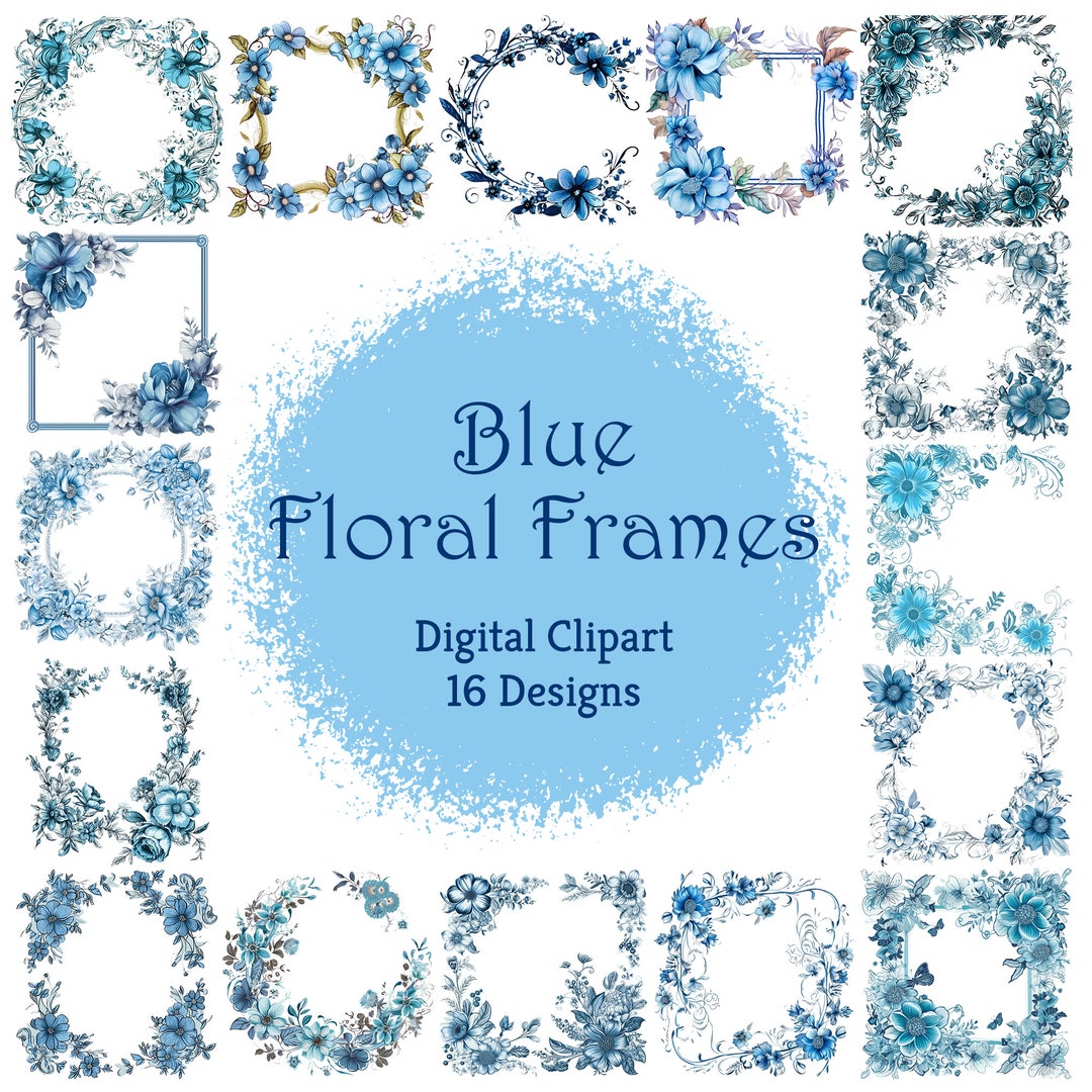 Pretty Blue Flower Frames - 16 Digital Clipart Designs Set - Etsy