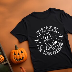 Freak in the Sheets SVG, Halloween SVG, Halloween Ghost SVG, Freaky ...