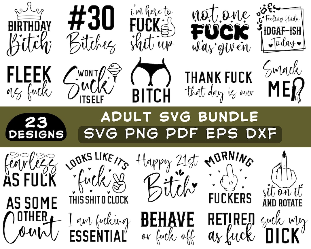 Adult Svg Bundle, Funny Adult Bundle, Adult Quotes SVG, Adult Humor Svg ...