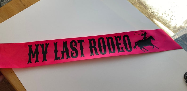 My Last Rodeo Bachelorette Sash, Bachelorette Party, Nashville or ...