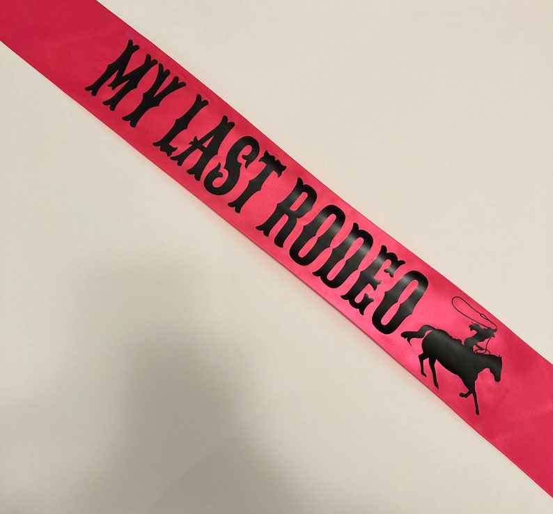 My Last Rodeo Bachelorette Sash, Bachelorette Party, Nashville or ...